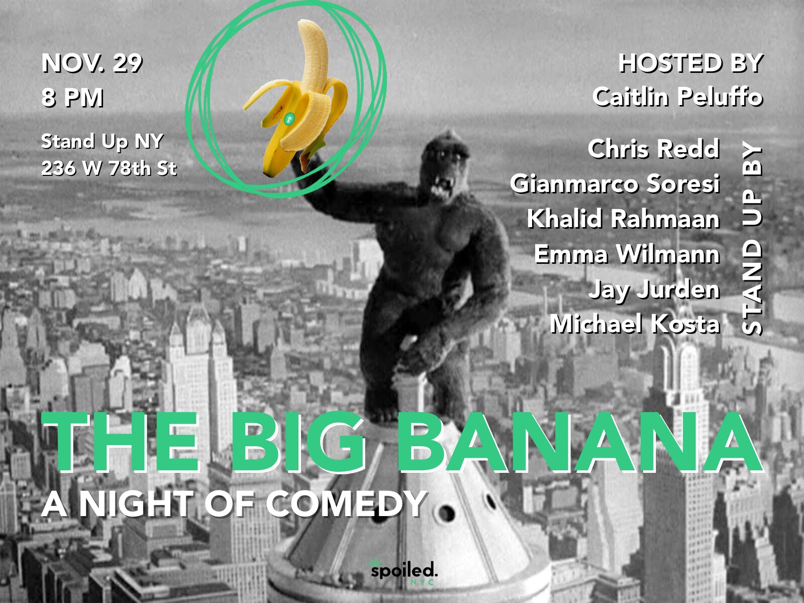 Treat Yo Self to Laughs at The Big Banana 🍌🎙🤣 | spoiled NYC